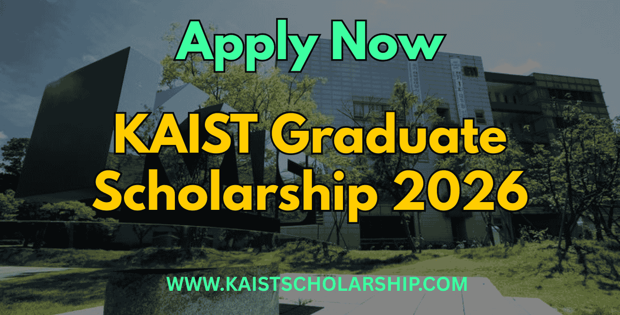 KAIST Scholarship - South Korea Fully Funded