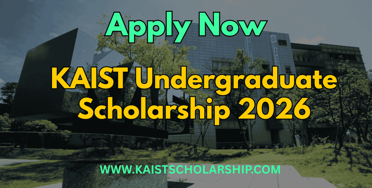 KAIST Scholarship - South Korea Fully Funded