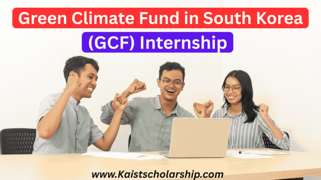 Green Climate Fund (GCF) Internship 2026 in South Korea
